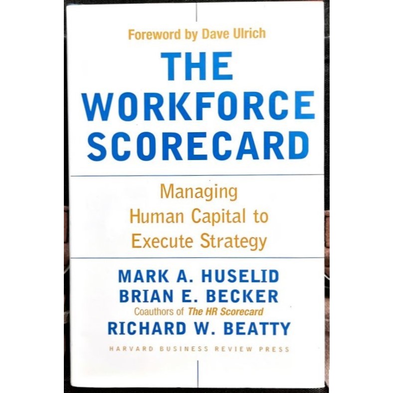 《ORIGINAL HARVARD NEW 》Huselid + Becker + Beatty - THE WORKFORCE ...