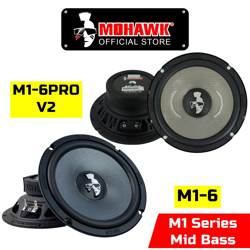 Mohawk M1-6 or M1-6PRO V2 Mid Bass Speaker M1 PRO Series 6.5 Inch Mid Bass Car Spk | Shopee Malaysia