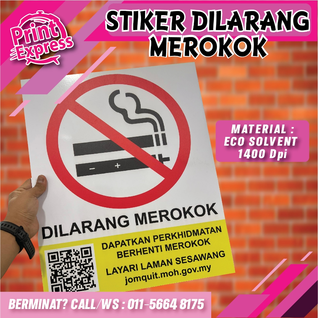 { READYSTOCK } 2025 New Design Dilarang Merokok Standard Size | Shopee ...