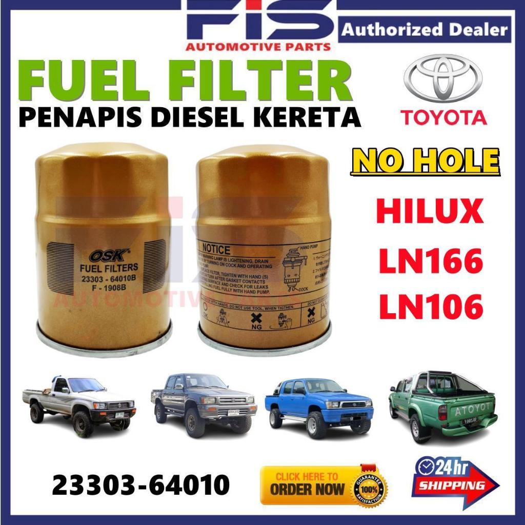 FIS Fuel Filter Toyota Hilux LN166 LN106 23303-64010 Penapis Diesel ...