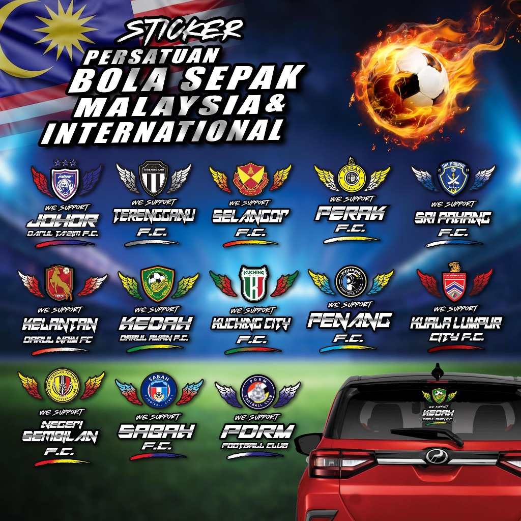 sticker bola sepak malaysia dan international premium kereta car ...
