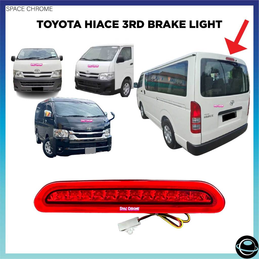 TOYOTA HIACE 3RD BRAKE LIGHT HIGH QUALITY | Shopee Malaysia