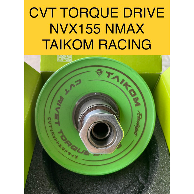 NVX CVT TORQUE DRIVE PULLEY RACING TAIKOM RACING FOR NVX155 V1 V2 NMAX ...