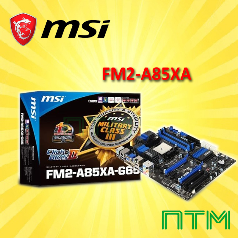 MSI FM2-A85XA-G65 MSI Socket FM2 AMD A85X Chipset AMD A10/A8/A4 Processor support DDR3 4x DIMM ...