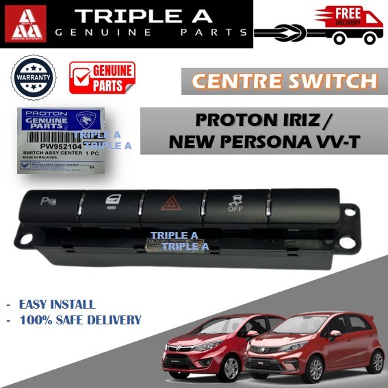 ORIGINAL CENTER SWITCH PROTON- IRIZ / NEW PERSONA VV-T 2016 (4 FUNCTION ...
