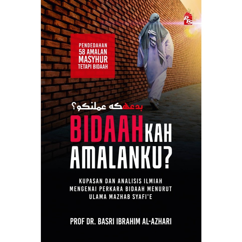 BUKU BIDAAHKAH AMALANKU? (PROF DR BASRI IBRAHIM AL AZHARI) | Shopee Malaysia