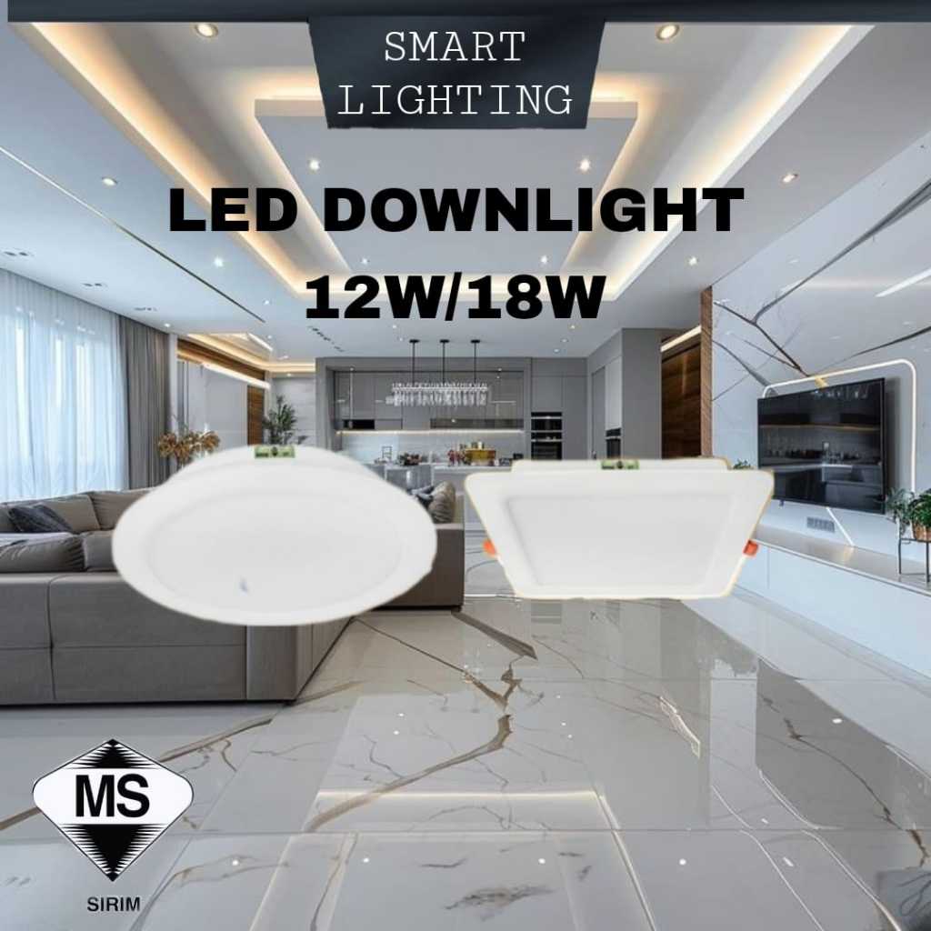 SIRIM Led Downlight Round Square 12W/18W 4/6 INCH lampu siling rumah ...