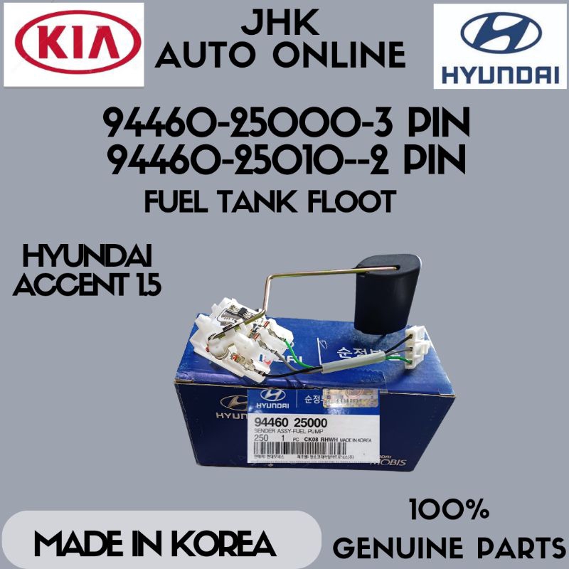 HYUNDAI ACCENT FUEL TANK FLOAT (2 WIRE) ORIGINAL 94460-25010 /94460 ...