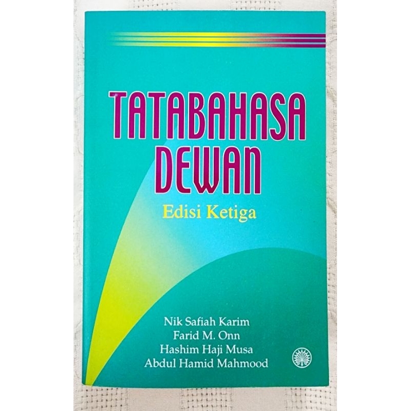 MBH | BM | TATABAHASA DEWAN: Edisi Ketiga oleh Nik Safiah Karim, Farid M. Onn, Hashim Haji Musa ...