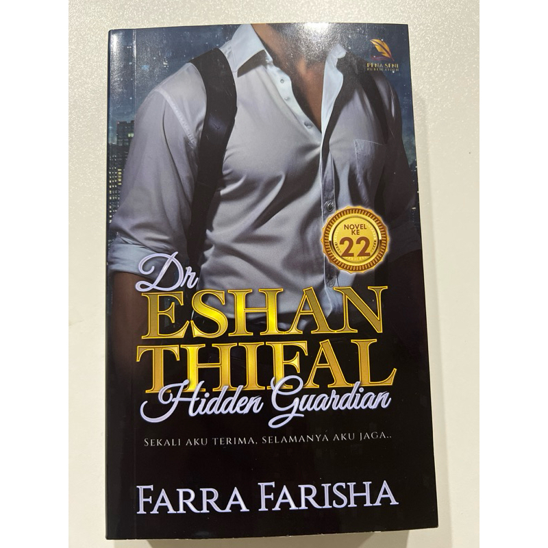🍒NEW READY STOK🍒NOVEL ++ Sign DR ESHAN THIFAL HIDDEN GUARDIAN PENULIS FARRA FARISHA | Shopee ...