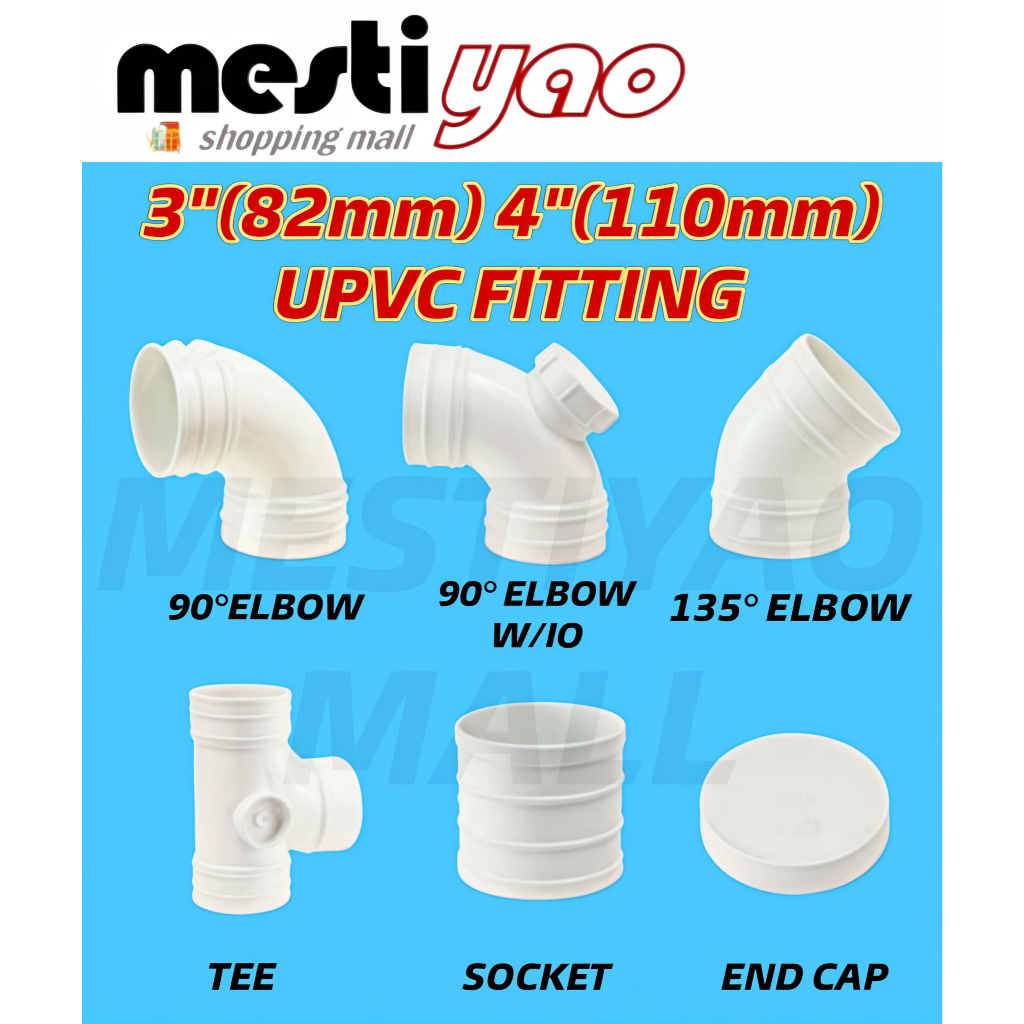 (110mm-4" , 82mm-3")UPVC PAIP FITTING WHITE/FITTING PAIP PUTIH/BEND/ELBOW/TEE/END CAP/SOCKET ...