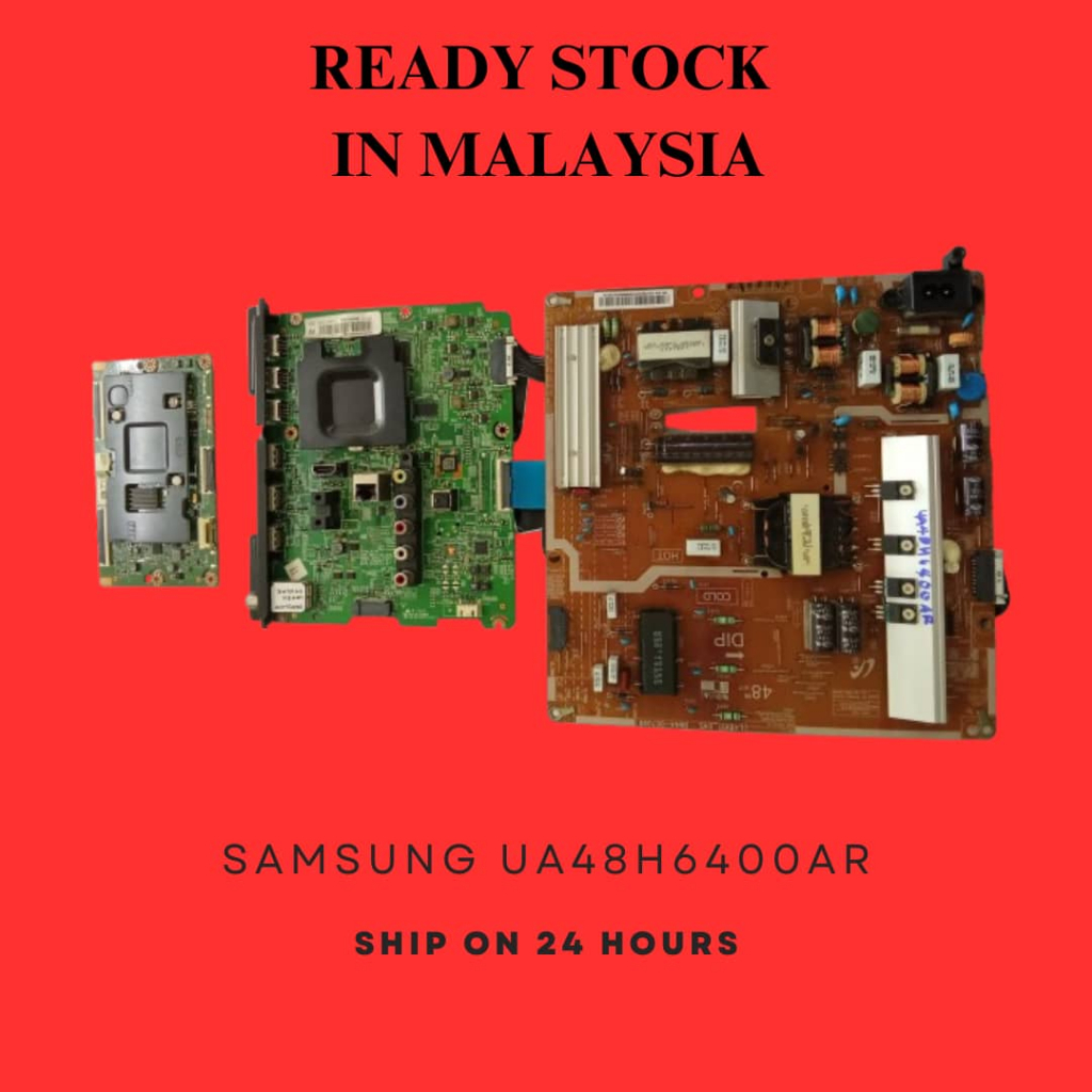 SAMSUNG UA48H6400AR POWERBOARD, MAINBOARD AND TCON | Shopee Malaysia