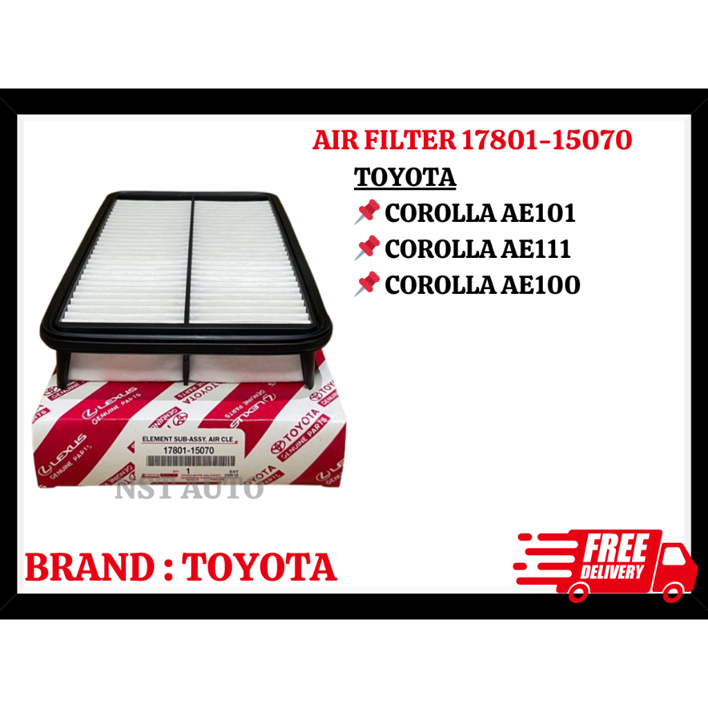 AIR FILTER TOYOTA COROLLA AE101 / AE111 (17801-15070) | Shopee Malaysia