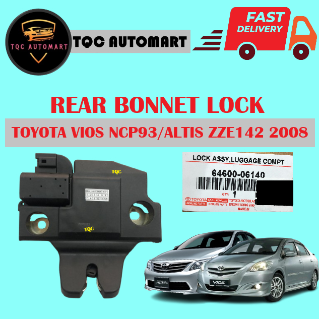 ORI Toyota Vios NCP93/Altis ZZE142 2008 Rear Bonnet Lock Boot Lock ...