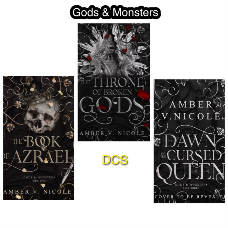 [Gods & Monsters series] the Book of Azrael, the Throne of Broken Gods, the Dawn of the Cursed ...