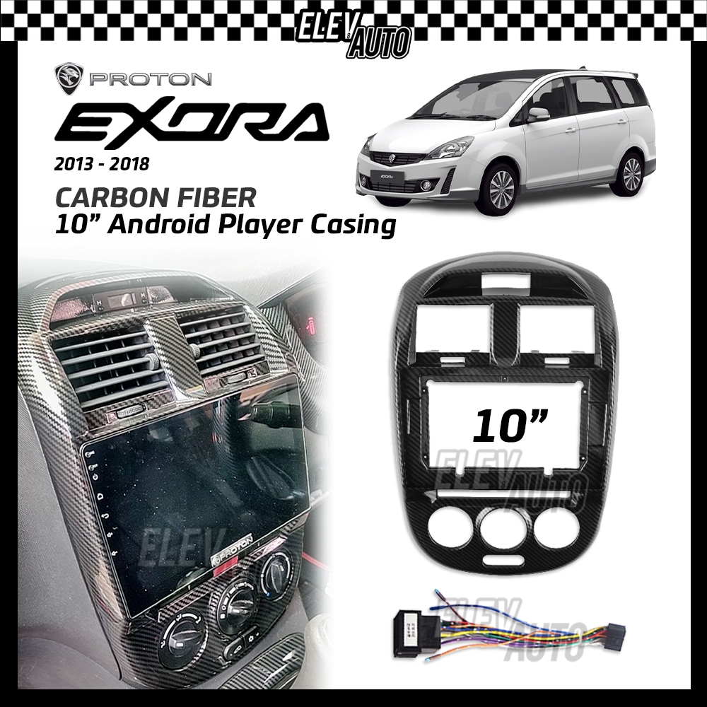 Proton Exora 2013 - 2018 Carbon Fiber Android Player Casing 10" with ...