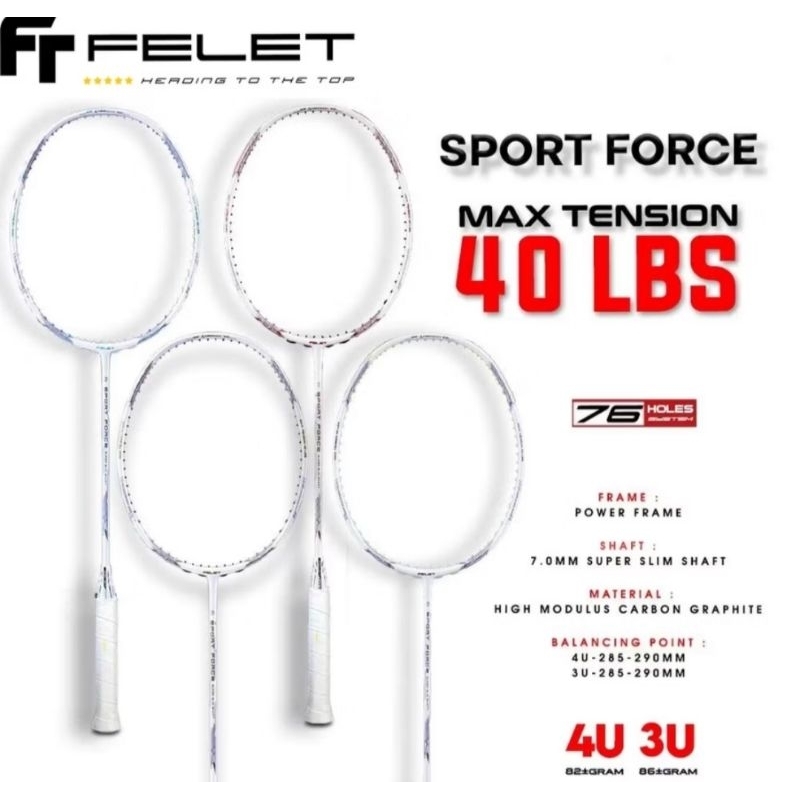 FELET SPORT FORCE MAX 40lbs!! (free string installation) | Shopee Malaysia