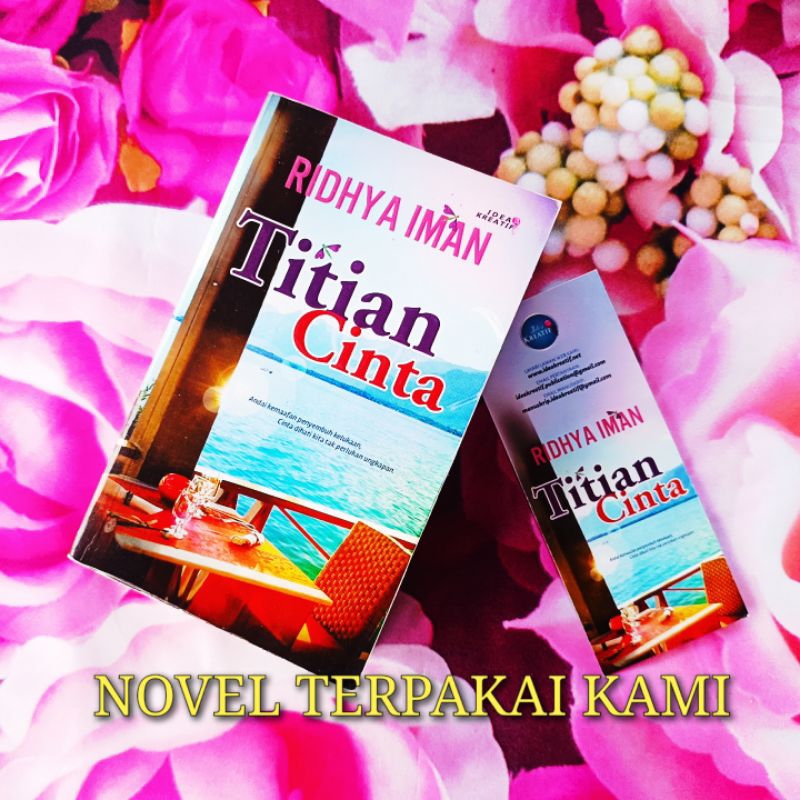NOVEL TITIAN CINTA - RIDHYA IMAN 📚 IDEA KREATIF 📚 ADAPTASI KE DRAMA 📚 ...