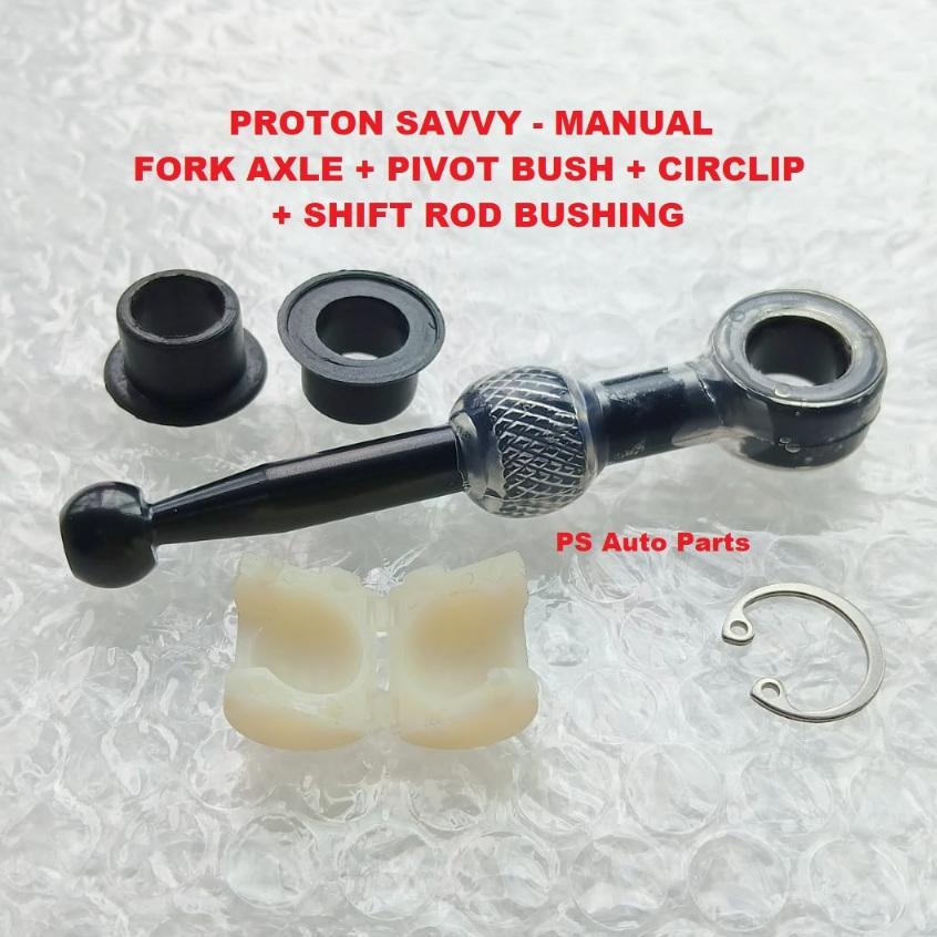 Proton Savvy Fork Axle + Pivot Bush + Circlip + Shift Rod Bushing ...