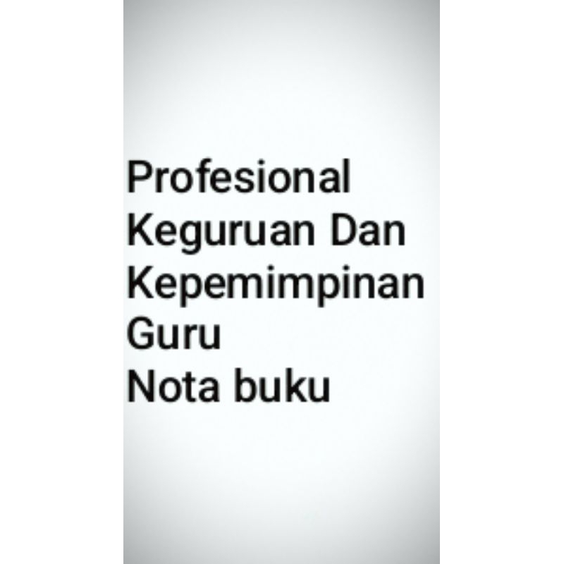 Profesionalisme Keguruan Dan Kepemimpinan Guru- Nota Buku | Shopee Malaysia