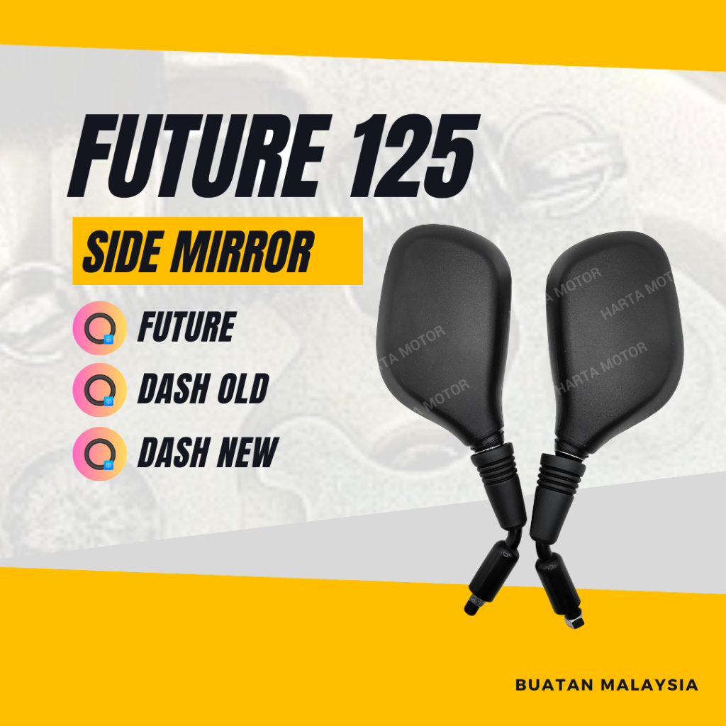 HONDA FUTURE SIDE MIRROR LOCAL - WAVE DASH NEW DASH BARU DASH LAMA DASH ...