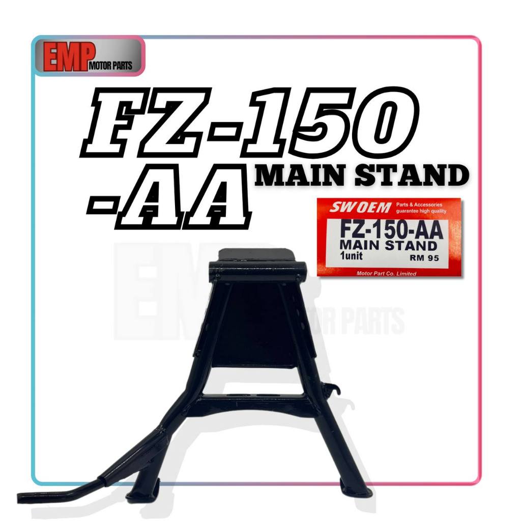 MAIN STAND FZ150 AA OE SPEC DOUBLE STAND FZ150 TONGKAT TENGAH FZ150 ...