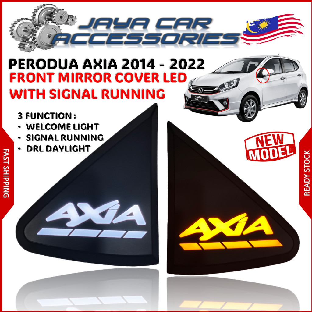 PERODUA AXIA 2014 - 2022 FRONT MIRROR COVER DYNAMIC LED WITH SIGNAL ...