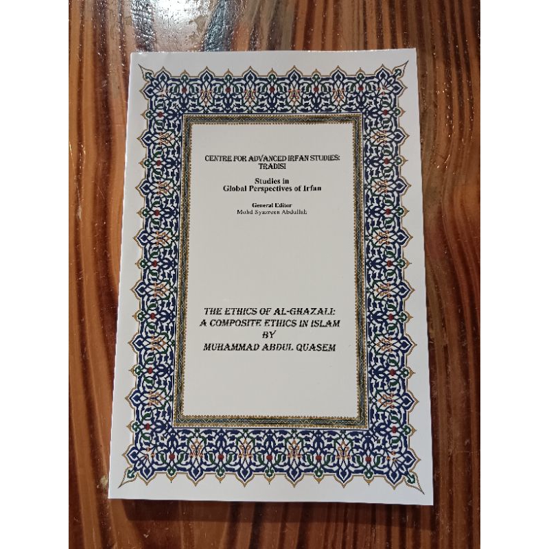 The Ethics Of Al-Ghazali: A Composite Ethics In Islam | Shopee Malaysia