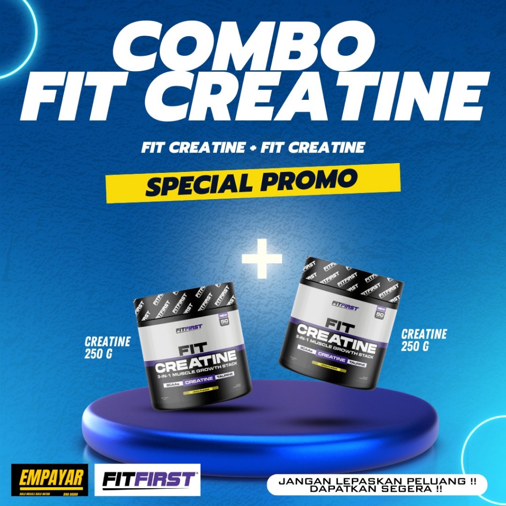 🔥 Combo Fit FIRST Creatine - Special Promo COMBO 2025🔥 | Shopee Malaysia