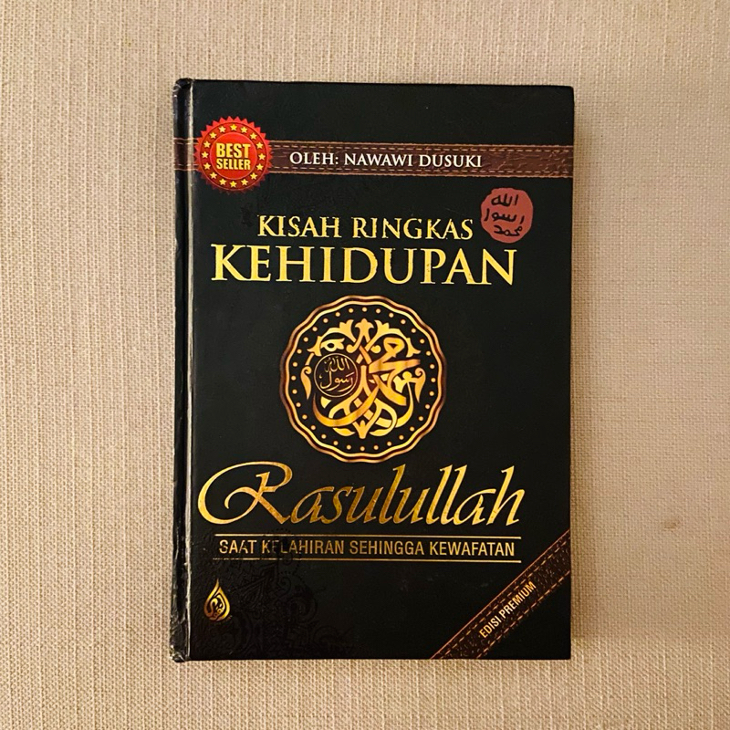*Hardcover* Kisah Ringkas Kehidupan Rasulullah Saat Kelahiran Sehingga ...