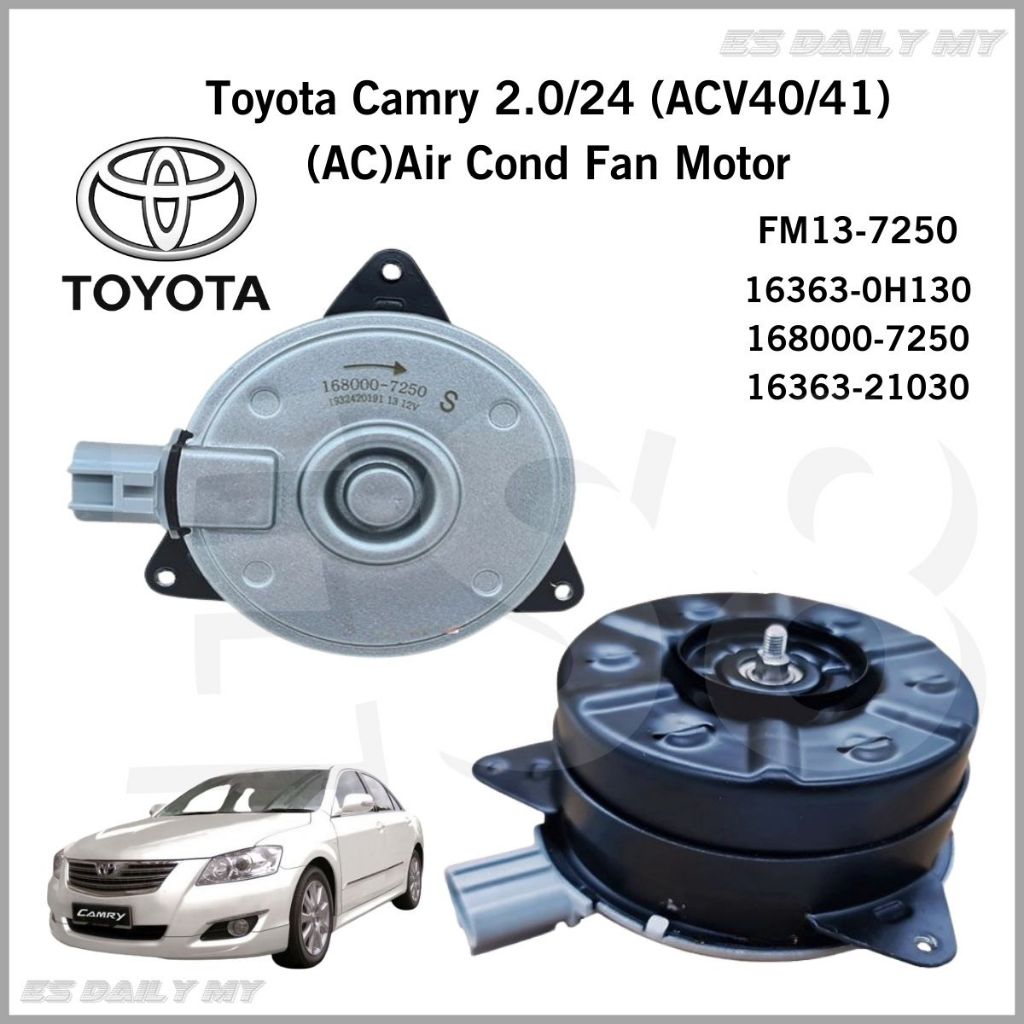 Toyota Camry 2.0/24 (ACV40/41) (AC)Air Cond Fan Motor (16363-0H130 ...