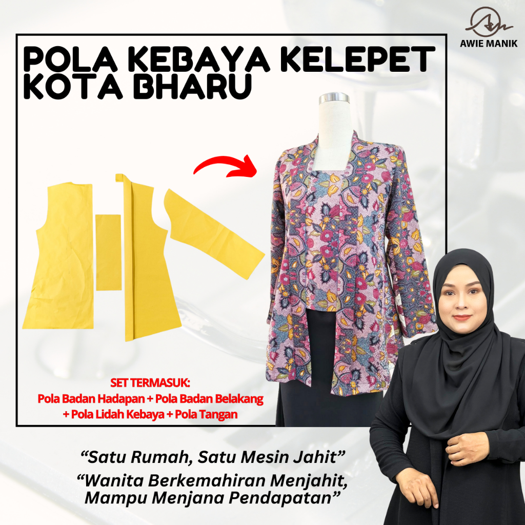 [DEWASA] POLA KEBAYA KELEPET KOTA BHARU AWIE MANIK | Shopee Malaysia