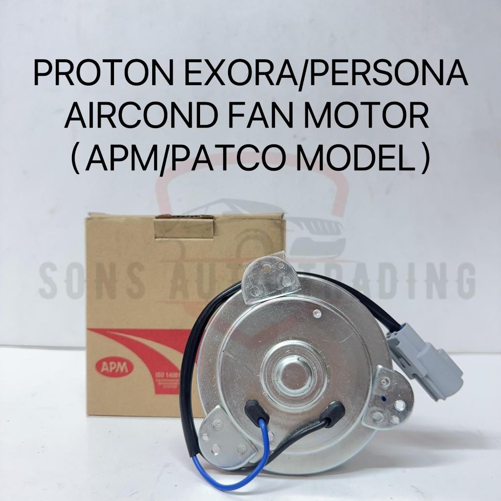 PROTON EXORA / PROTON PERSONA AIRCOND FAN MOTOR (APM /PATCO MODEL) | Shopee Malaysia