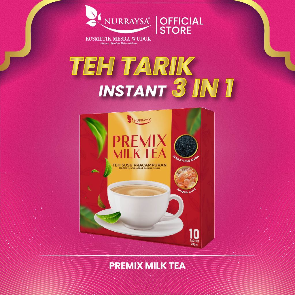 NURRAYSA Premix Milk Tea Teh Susu Pracampuran Habbatus Sauda&Akasia Gum ...