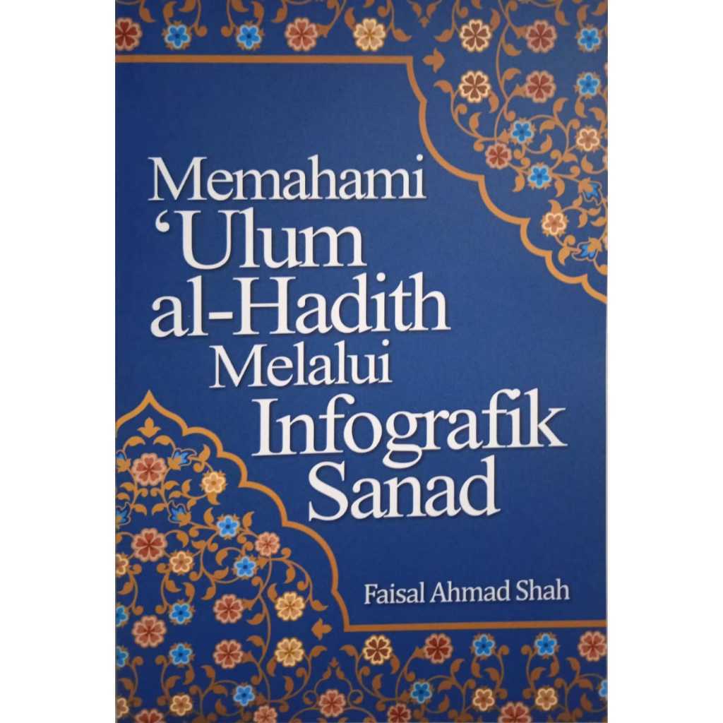 MEMAHAMI ULUM AL-HADITH MELALUI INFOGRAFIK SANAD, Faisal Ahmad Shah (U ...