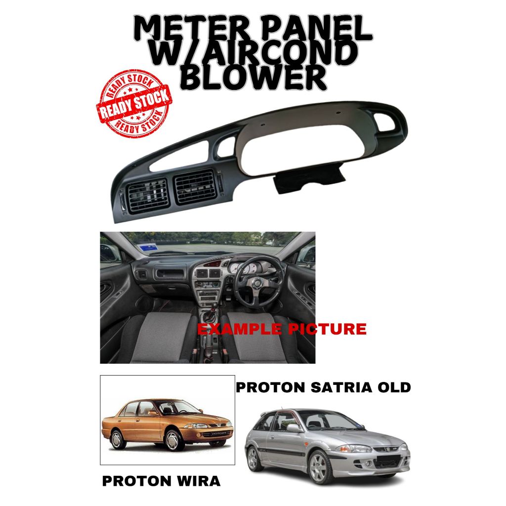 Meter Panel Proton Wira/Satria Old With Aircond Blower Dashboard with ...