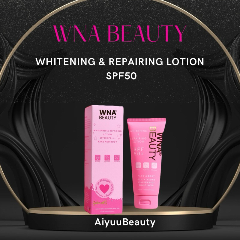 WNA WHITENING & REPAIRING LOTION SPF50 | Shopee Malaysia