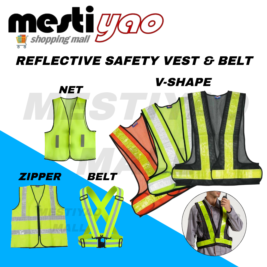 Reflective Safety Vest & Belt (V-Shape/Adjustable Belt/Net/Zipper)/Baju ...