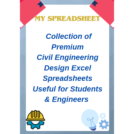 Collection of Premium Civil Engineering Design Excel Spreadsheets ...