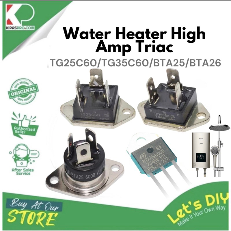 WATER HEATER HIGH AMP THYRISTOR TRIAC TG25C60/TG35C60/BTA25/BTA26 ...