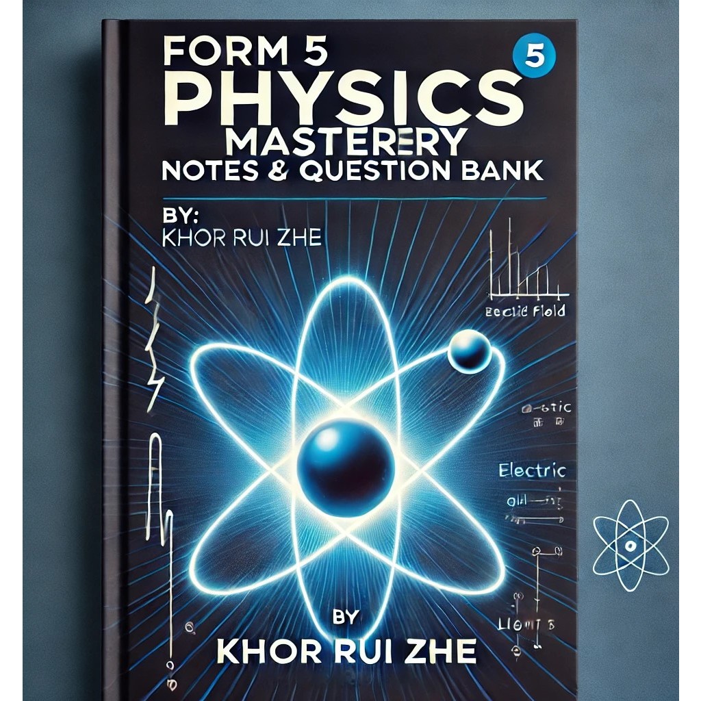 Form 5 Physics Mastery: Notes & Question Bank | Shopee Malaysia