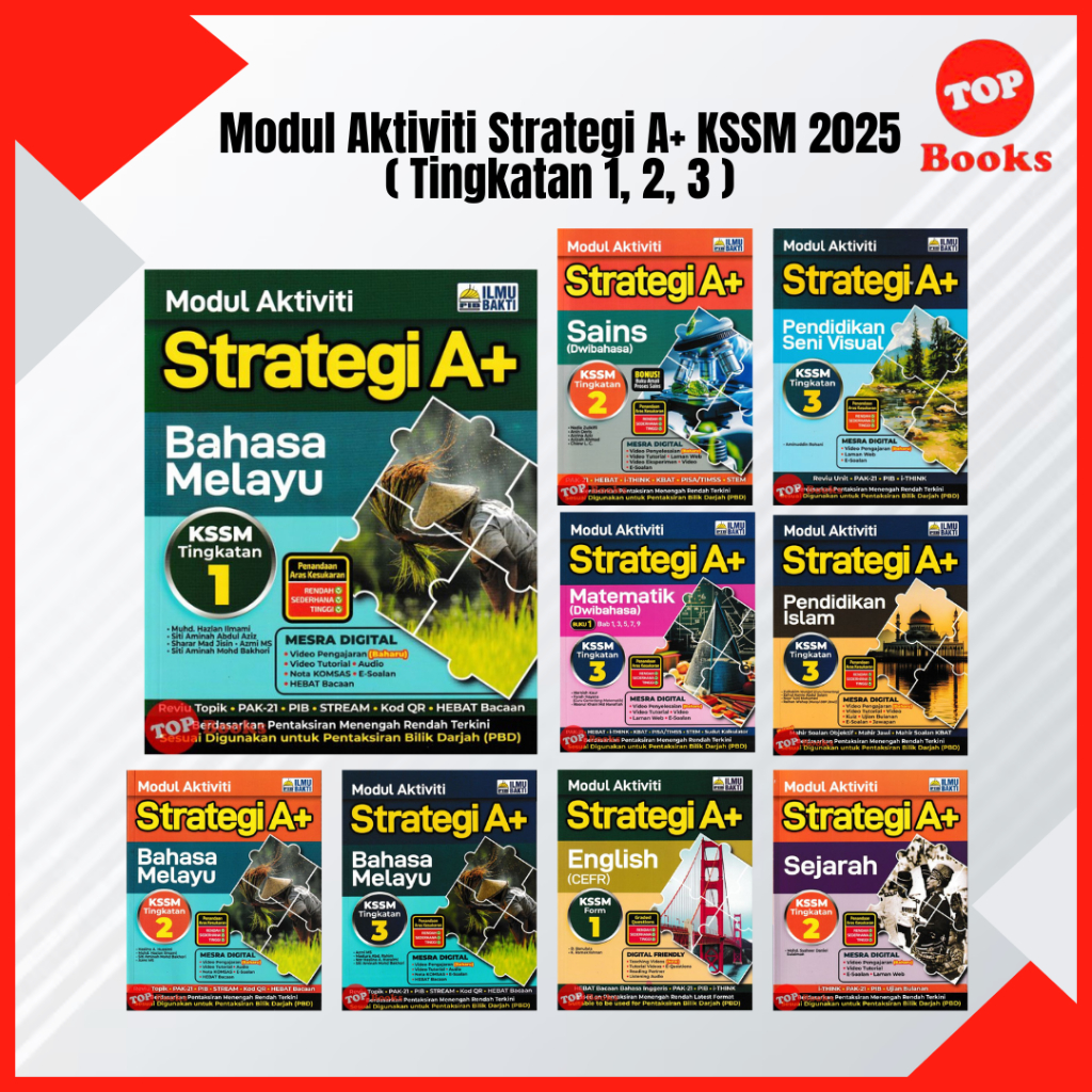 [TOPBOOKS Ilmu Bakti] Buku Latihan : Modul Aktiviti Strategi A+ Tingkatan 1 2 3 KSSM (2025 ...