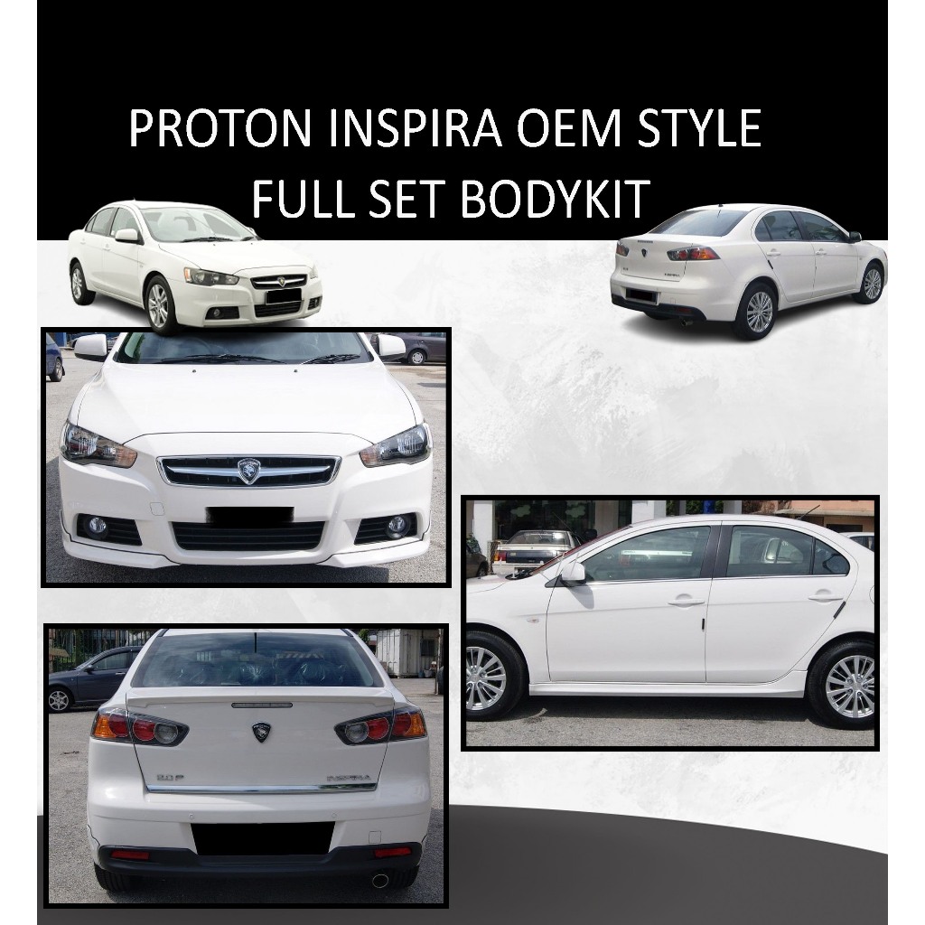PROTON INSPIRA OEM STYLE FULL SET BODYKIT FRONT SKIRT,SIDE SKIRT,REAR ...