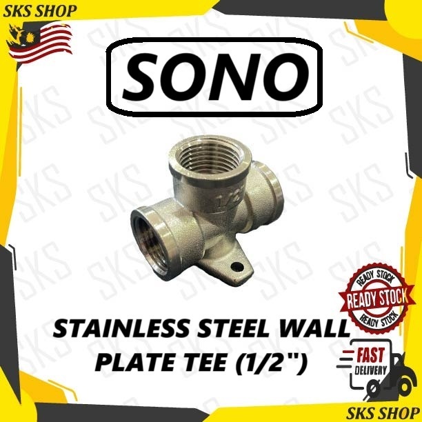 SONO Stainless Steel Wall Plate Tee (FFF) | Shopee Malaysia