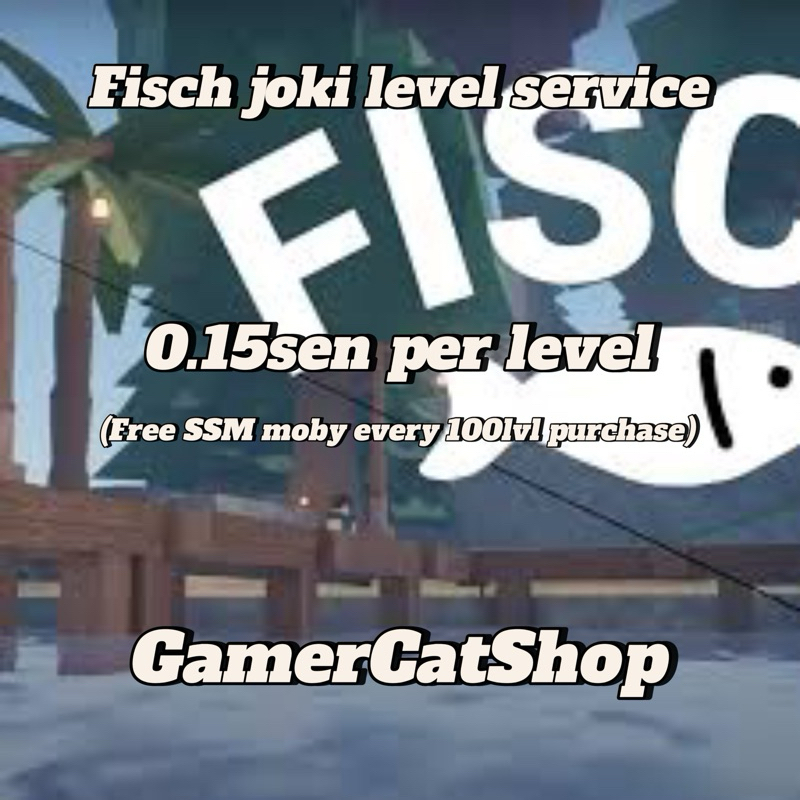 Fisch level up services | PC games | Shopee Malaysia