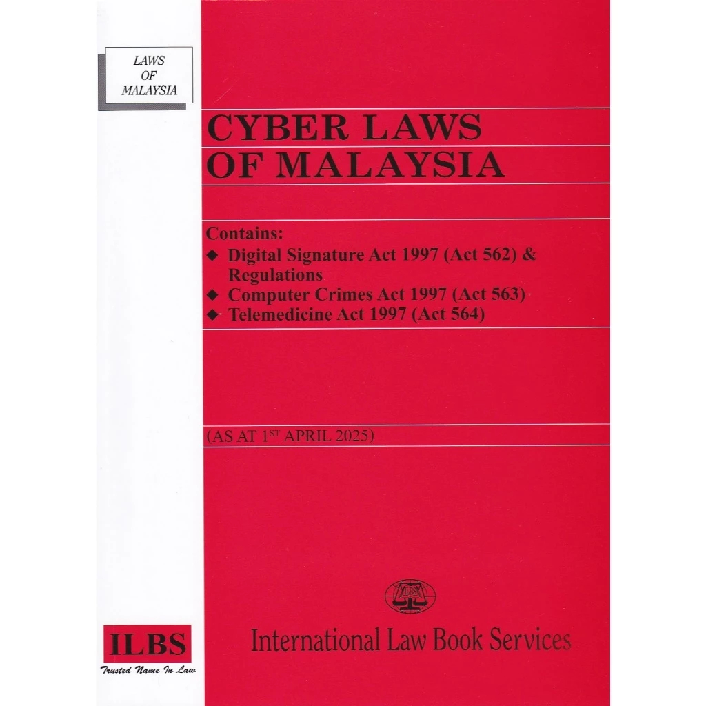 Cyber Laws of Malaysia [Digital Signature Act, Computer Crimes Act ...