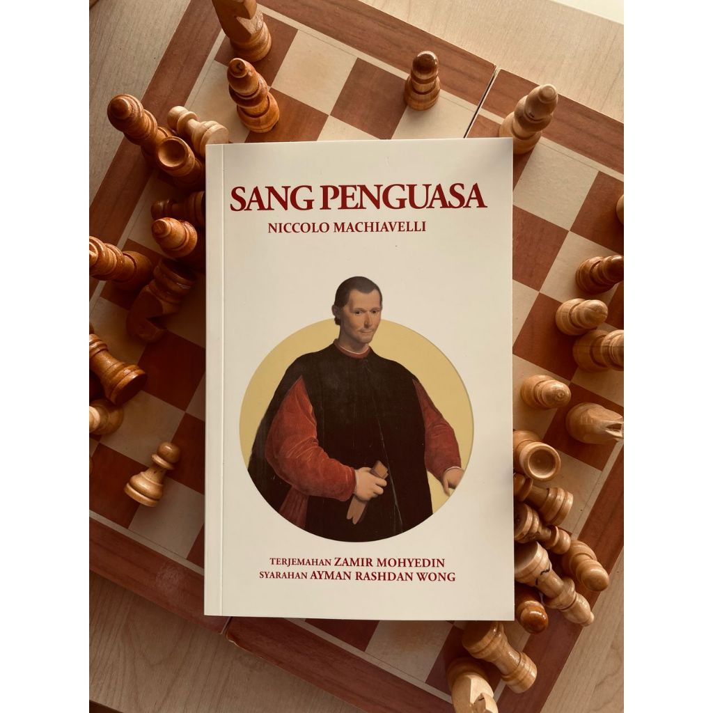 Sang Penguasa, Terjemahan The Prince Niccolo Machiavelli Biblio Press ...