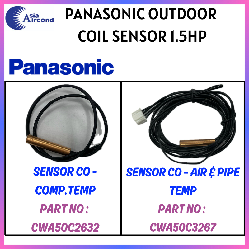 PANASONIC OUTDOOR COIL SENSOR 1.5HP CWA50C2632 & CWA50C3267 | Shopee ...