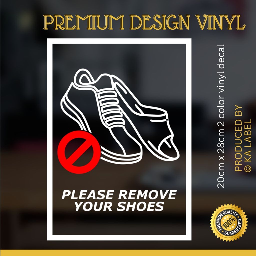 Premium Vinyl Sticker Signs - 20cm x 28cm / Window Sign - No Shoe Sign ...
