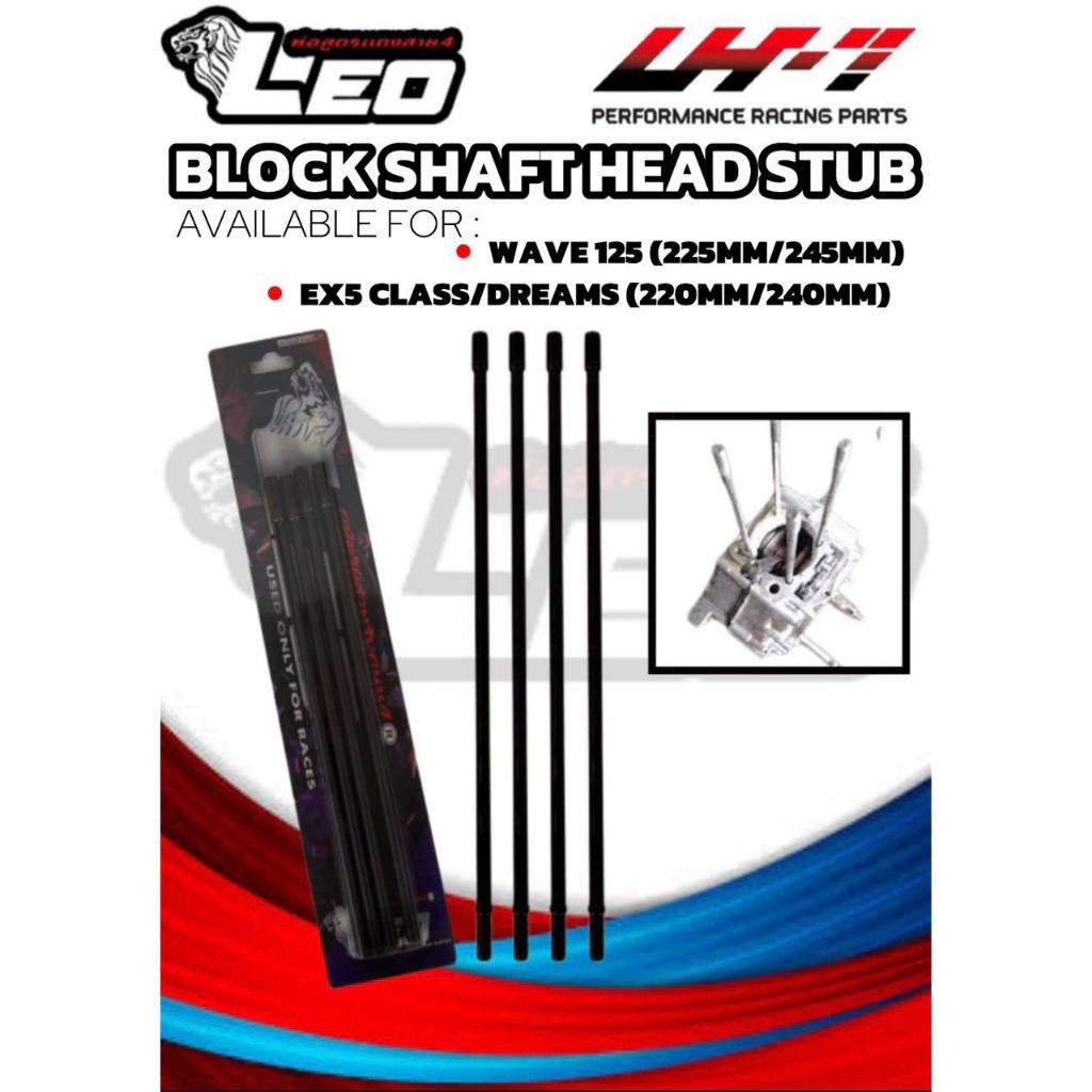 EX5 DREAM/CLASS WAVE 125 LEO RACING BLOCK SHAFT HEAD STUB 220MM 240MM ...